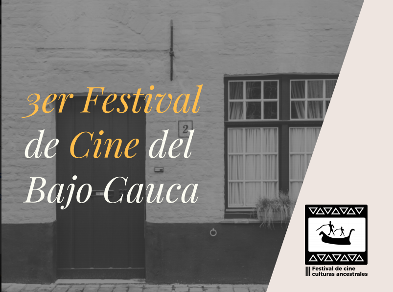 Festival de Cine del Bajo Cauca | Río Abajo